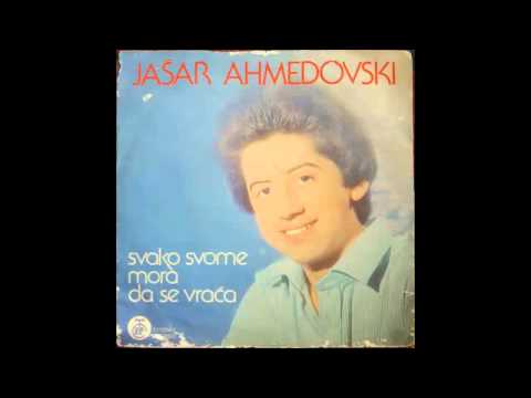 Jasar Ahmedovski - Svako svome mora da se vraca - (Audio 1981) HD