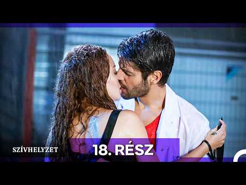 Szívhelyzet 18. Rész - Hosszú Változat (Magyar Szinkron)