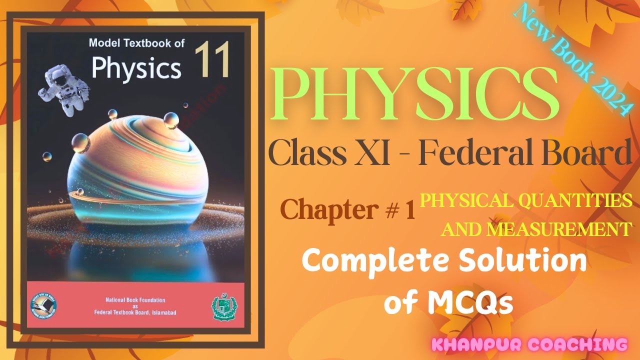Physics Class 11 | Chapter 1: Physical Quantities & Measurements MCQs ...