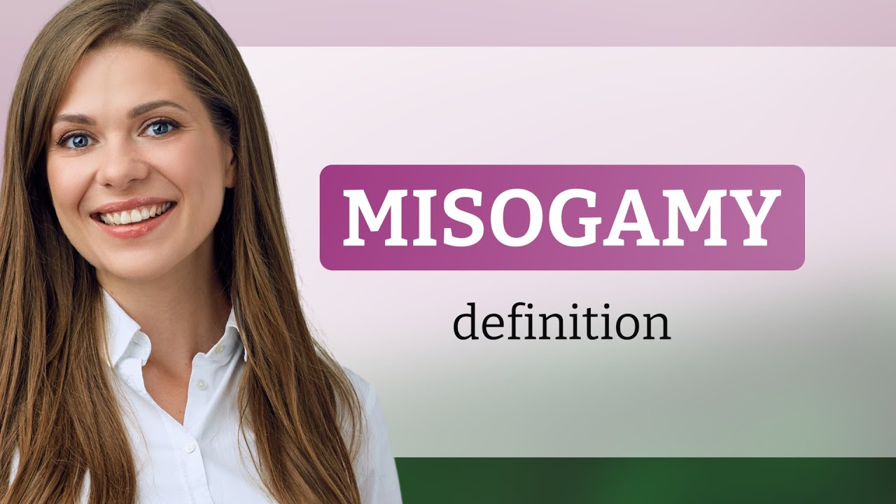 Misogamy — MISOGAMY meaning - YouTube