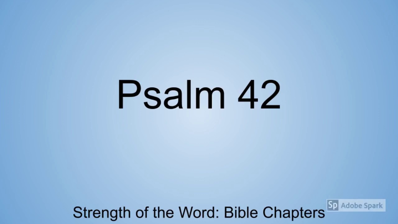 Bible Chapters: Psalm 42 (ESV) - YouTube