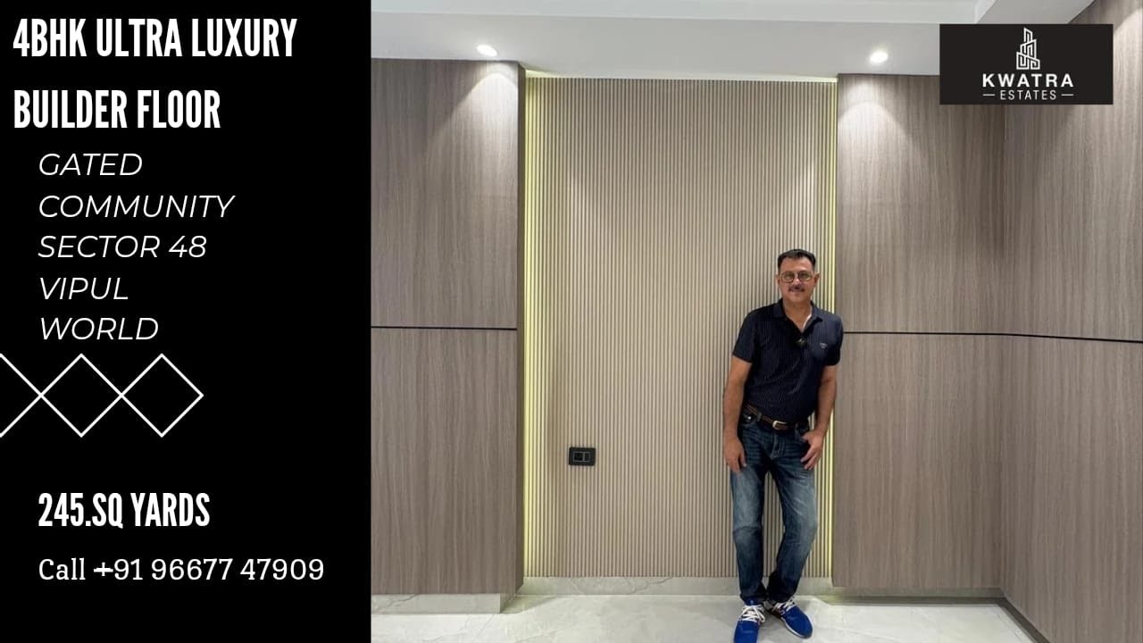 245 Sq Yards Ultra Luxury Builder Floor Sector 48 Vipul World Gurgaon ...