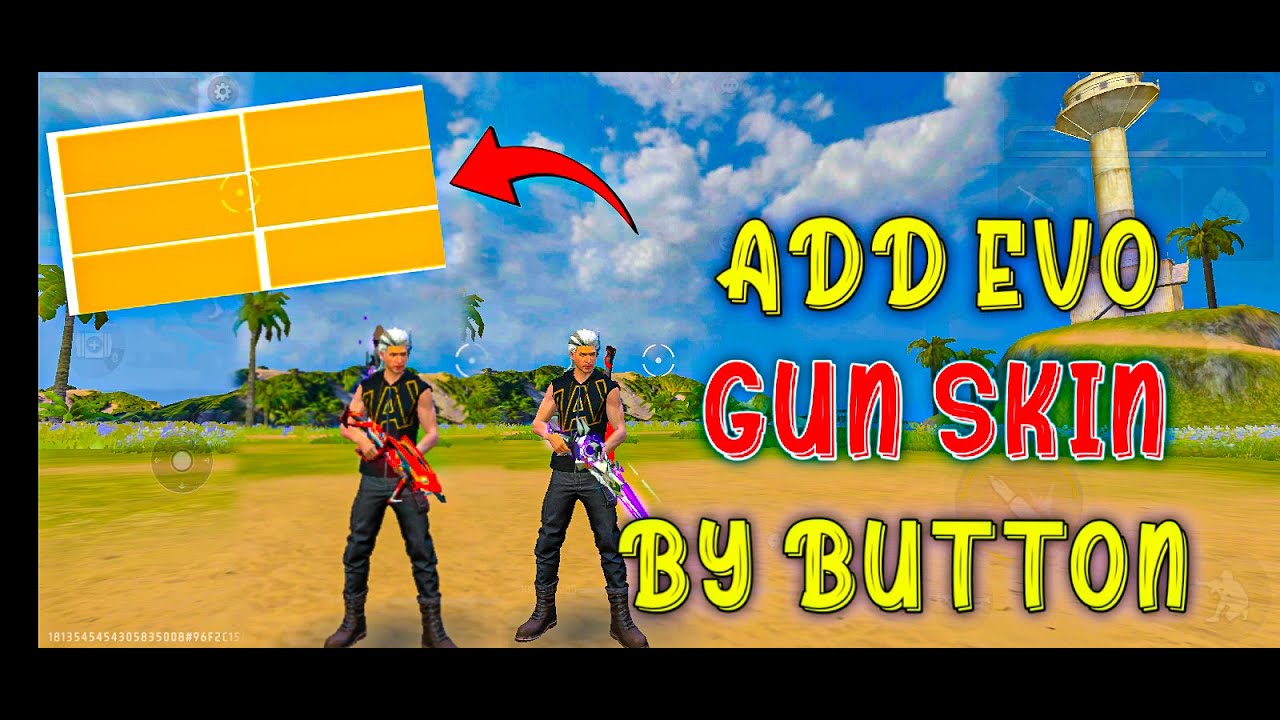 Add evo gun skin by button - YouTube