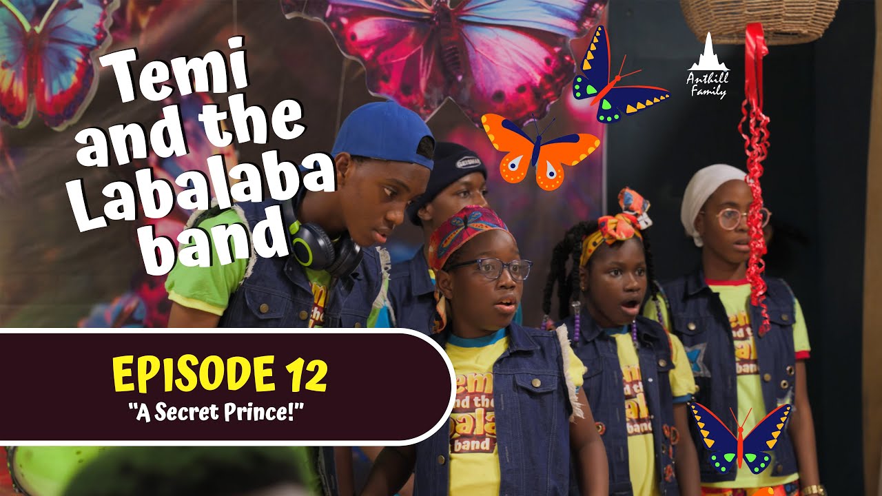 Temi and the Labalaba Band | Ep 12: A Secret Prince (Family sitcom ...