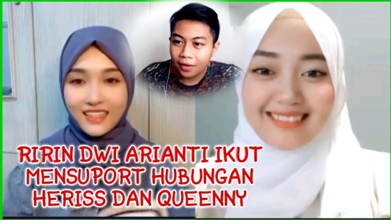 Hubungan queenny dan heriss dapat suport dari ririn dwi arianti mirip ...