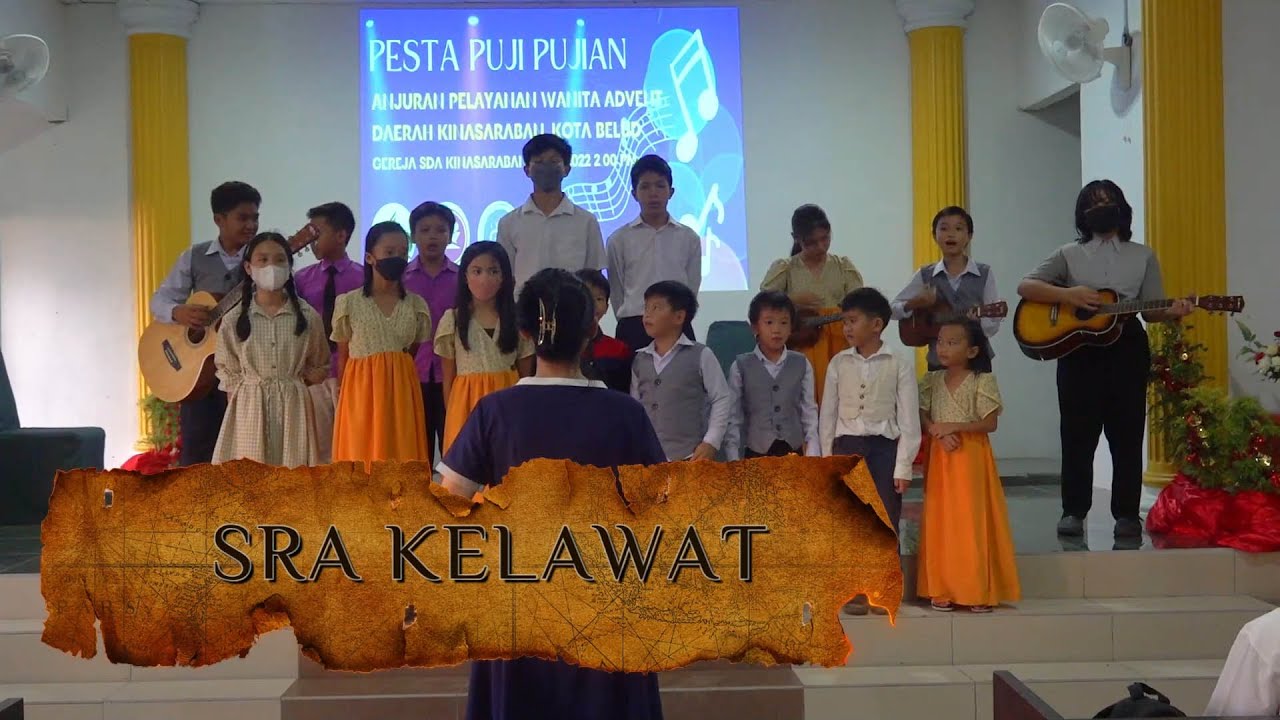 Bangunlah semua orang dari tidurmu | SRA KELAWAT| Pesta Puji Pujian ...