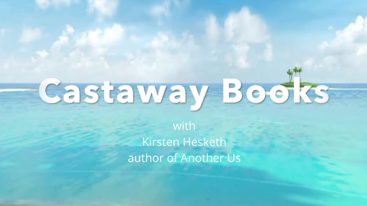 Castaway books with author Kirsten Hesketh - YouTube
