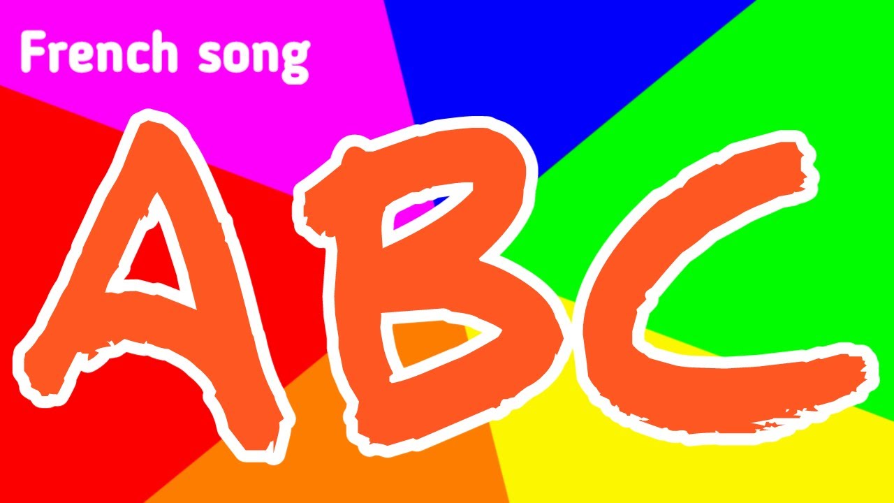 Alphabet Song in French French ABC Song Alphabet Sounds kids Song YouTube Alphabet Song in French French ABC Song Alphabet Sounds kids Song YouTube