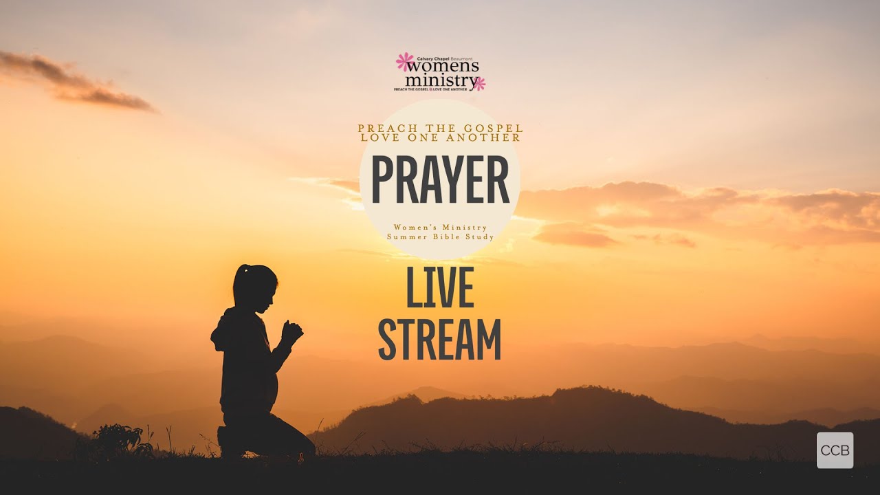 "Power of Prayer" Women's Bible Study - Session 3 - YouTube