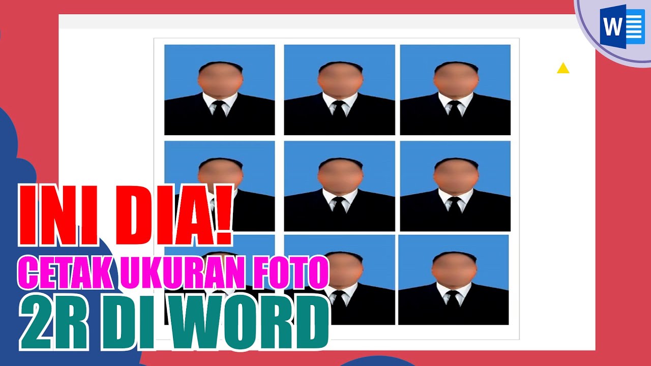 Cara Cetak Ukuran Foto 2r di Microsoft Word - YouTube