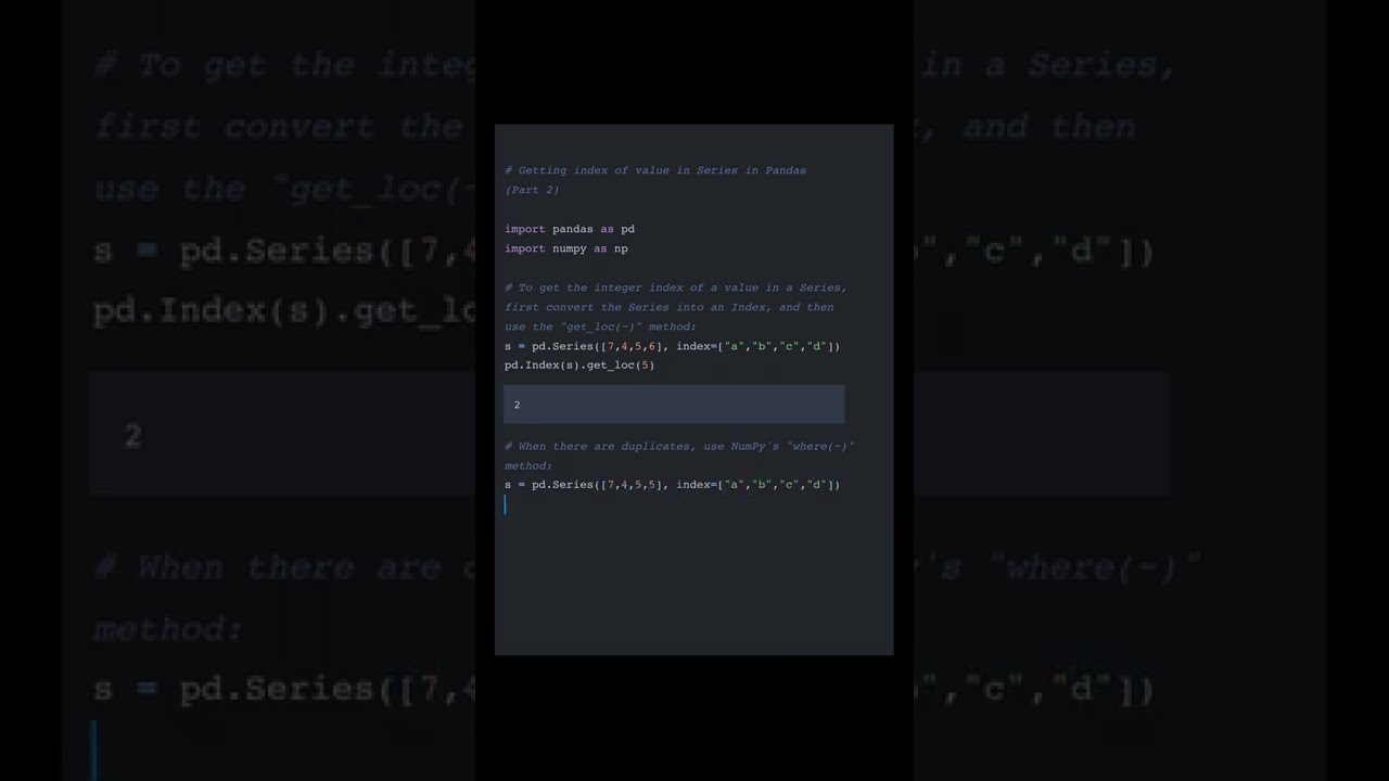 Getting Index Of Value In Series In Pandas Part 2 shorts python Getting Index Of Value In Series In Pandas Part 2 shorts python