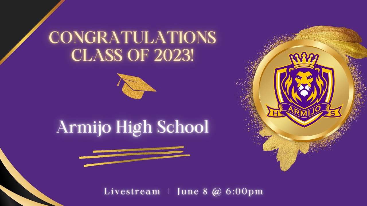 Armijo HS Graduation - YouTube