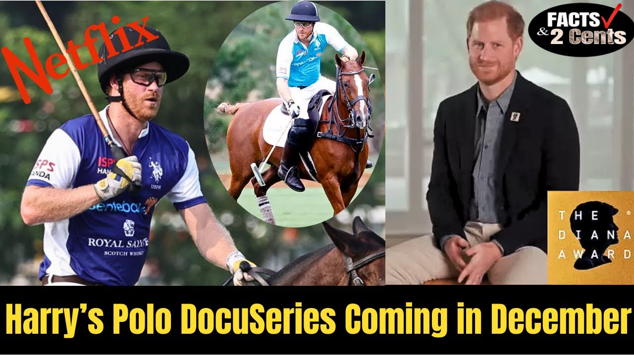 Big Netflix News-Prince Harry Polo Series Coming in December + Diana ...