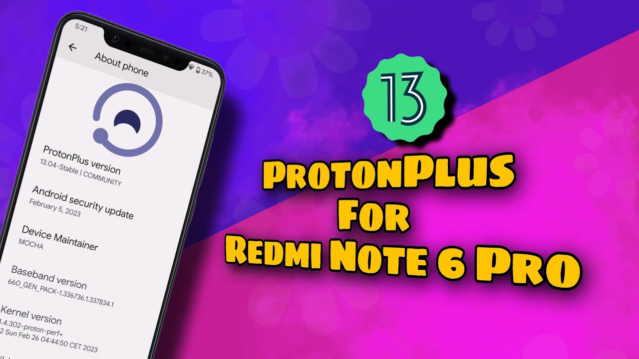 ProtonPlus for Redmi Note 6 Pro - Android 13 - Detailed Review - Xiaomi - MI - YouTube