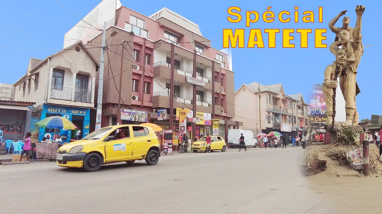 SPÉCIAL MATETE | Commune de MATETE | Kinshasa - RDC - YouTube