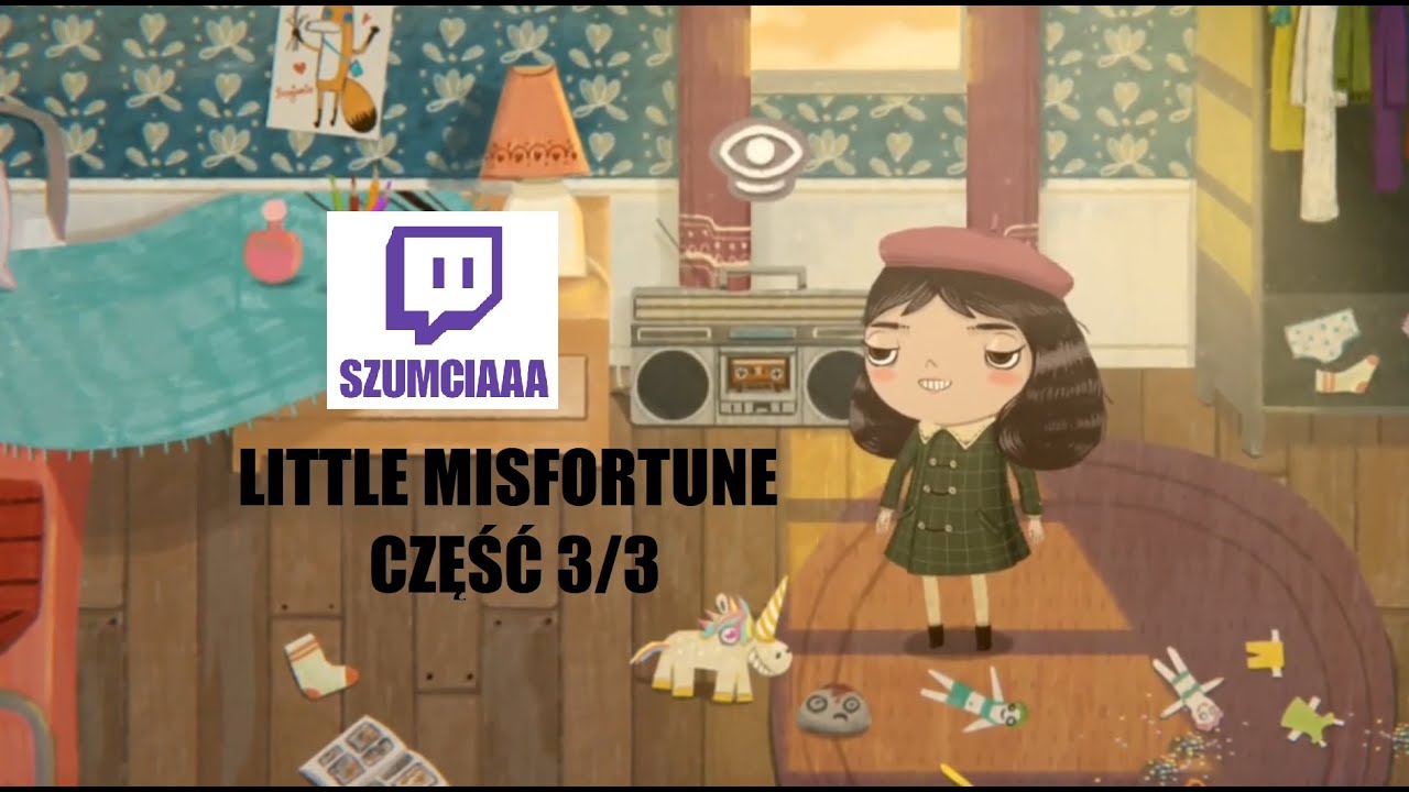 ️LITTLE MISFORTUNE ️ część 3/3 [z transmisji na żywo🔴] - YouTube