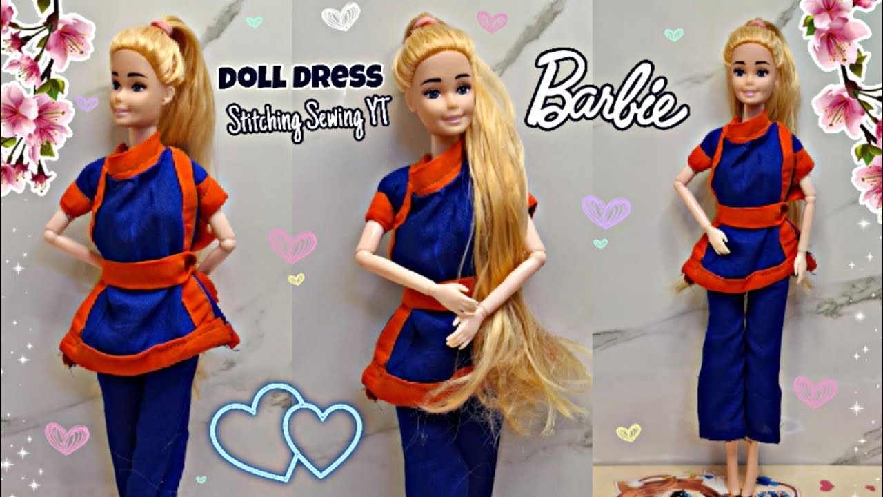 Dress doll Cute| Dress Making Barbie Beautiful Stitching Sewing YT💙 ...