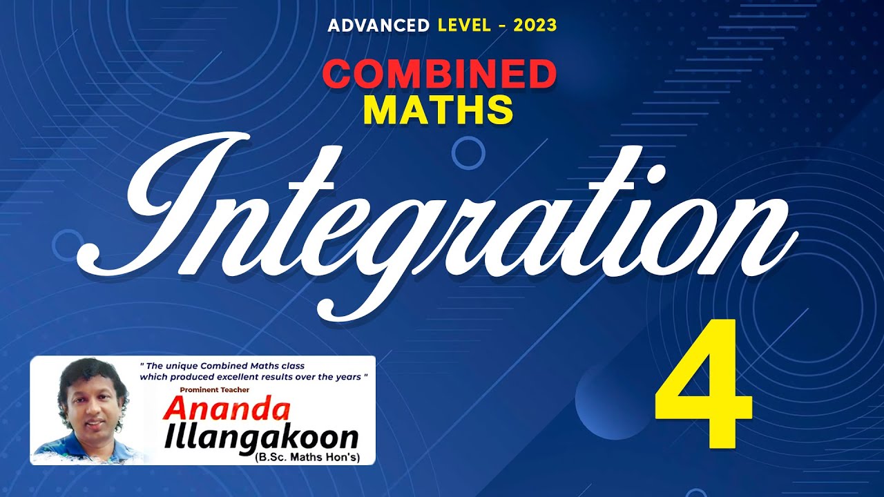 Advanced Level Combined Maths | Integration | Part - 4 - YouTube