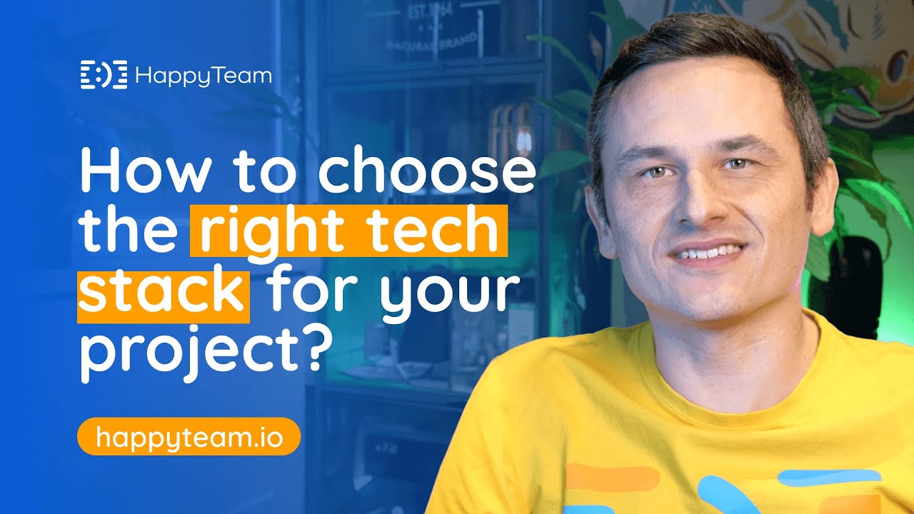 How to Pick the Perfect Tech Stack 🦾 – CTO Tips from Happy Team - YouTube
