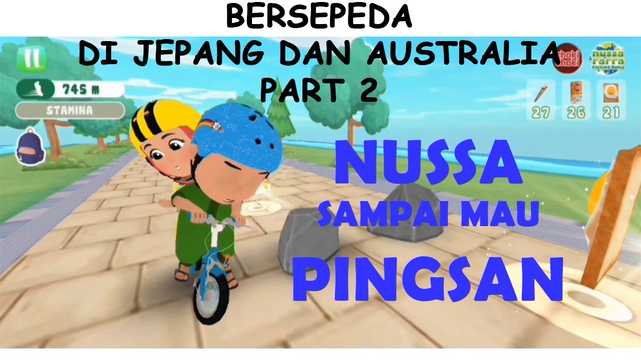 GAME NUSA RARA Video 5. Mengerjakan Tugas Harian dari Umma Part 2 - YouTube