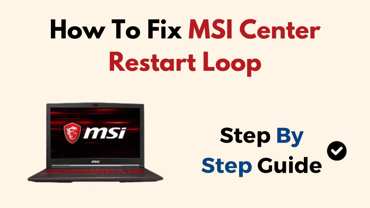 How To Fix MSI Center Restart Loop - YouTube