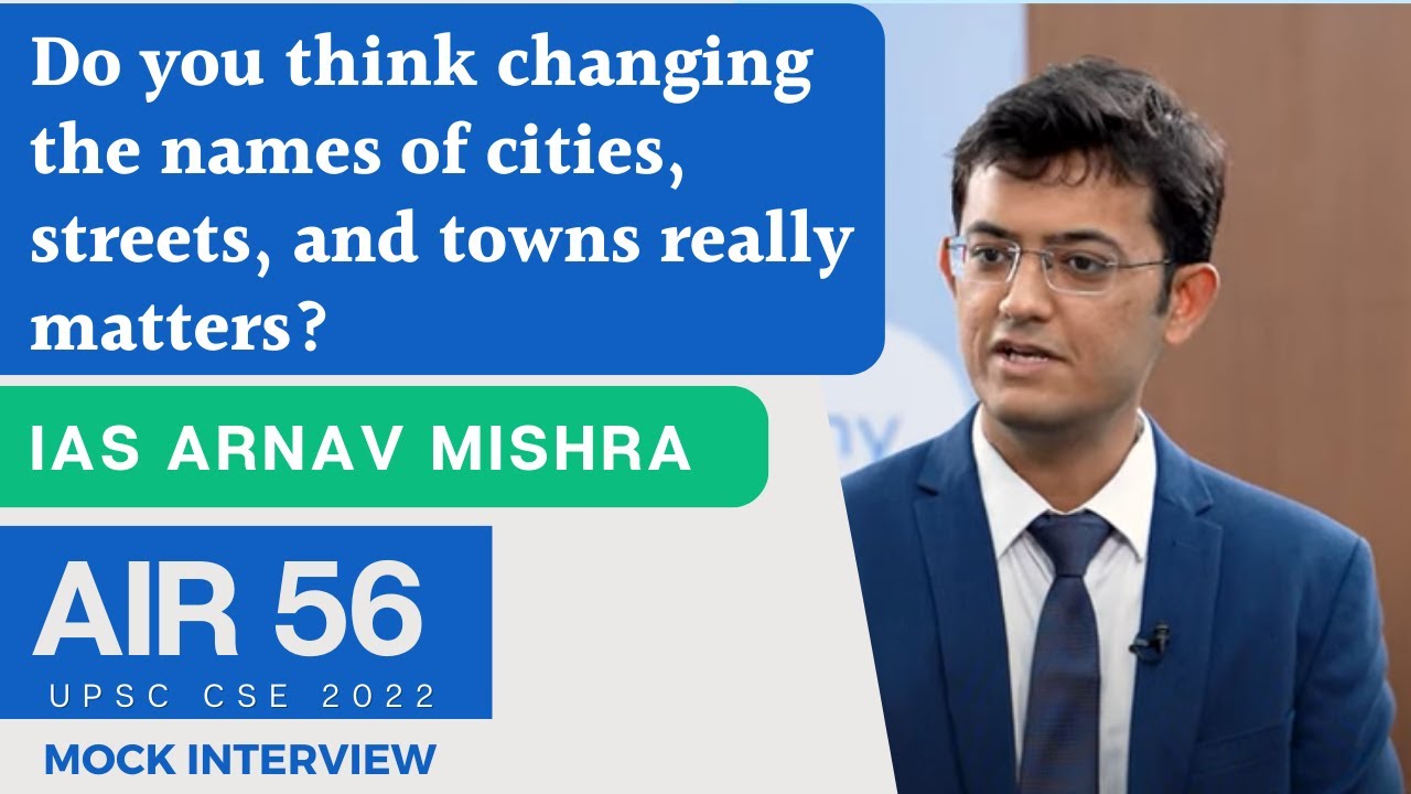 Do you think changing the names of cities, streets, and towns really matters?/IAS Arnav Mishra ...