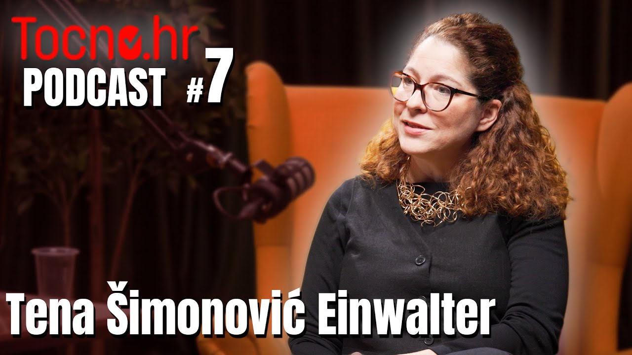 TOČNO - Podcast #7 - Tena Šimonović Einwalter, Pučka pravobraniteljica ...