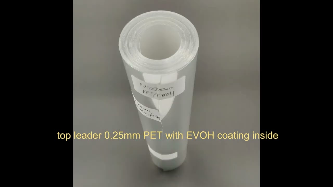 top leader plastic film 0.25mm PET with EVOH coating inside - YouTube