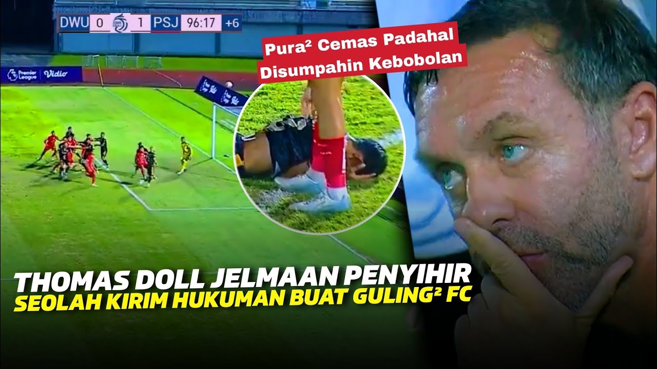 KARMA! SUKA TIDURAN DI LAPANGAN 🔥 Detik-Detik Thomas Doll Saat Putar ...