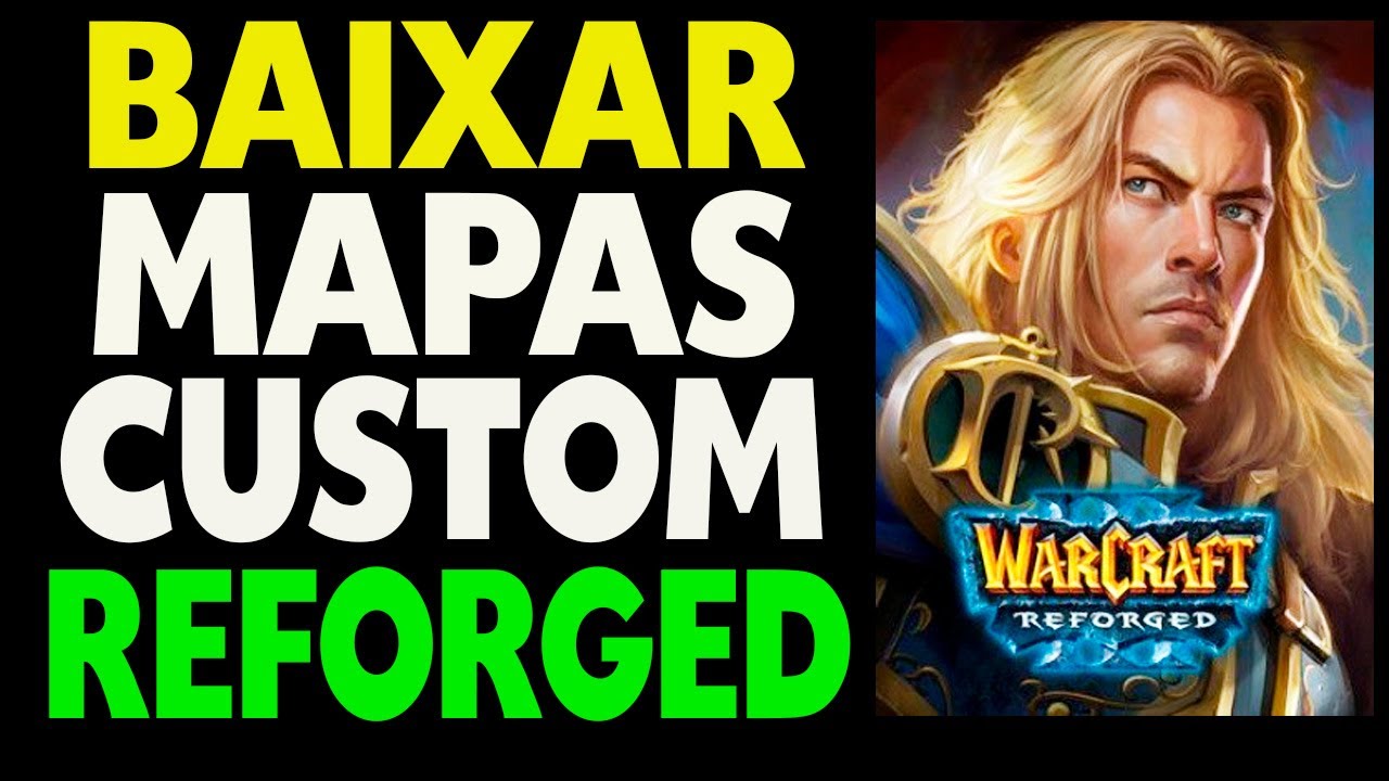Como Baixar Mapas Custom pro Warcraft 3 - YouTube