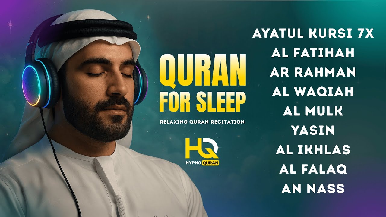 Relaxing Night Quran Recitation For Deep Sleep Al-Fatihah, Ayat Al ...