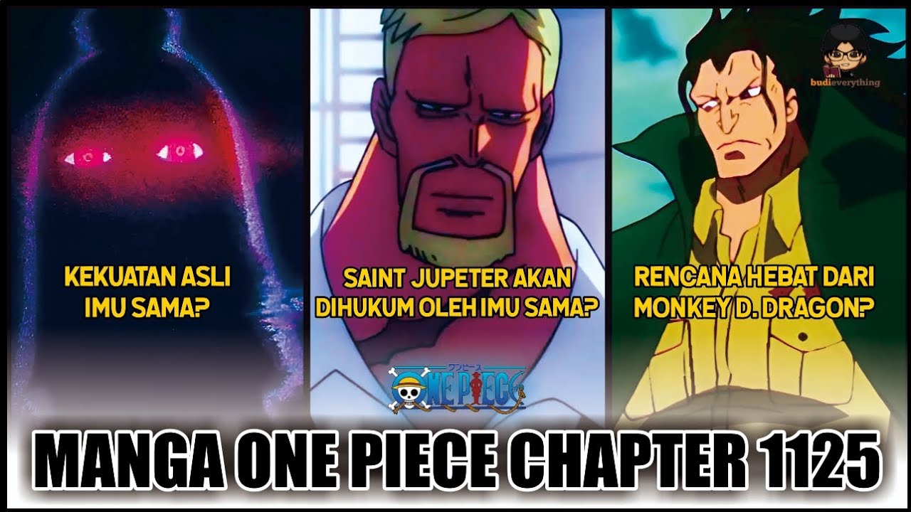 PEMBAHASAN MANGA ONE PIECE CHAPTER 1125‼️ CHAPTER YANG ISINYA DAGING ...