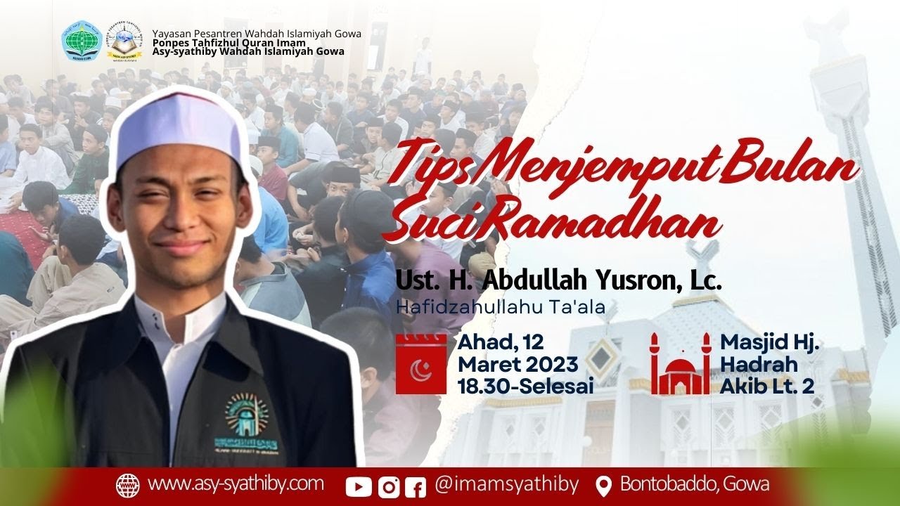 TAKLIM RUTIN MALAM SENIN | "Tips Menjemput Bulan Suci Ramadhan" oleh ...
