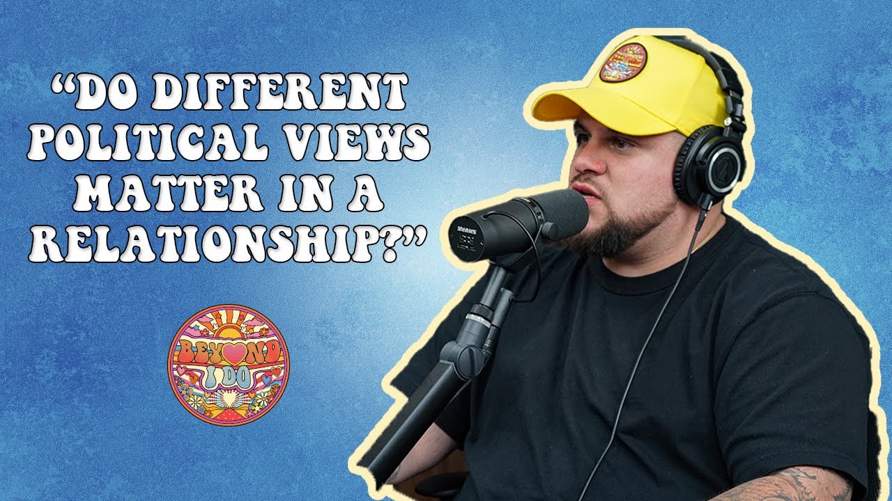Do Different Political Views Matter in a Relationship? | BEYOND I DO ...