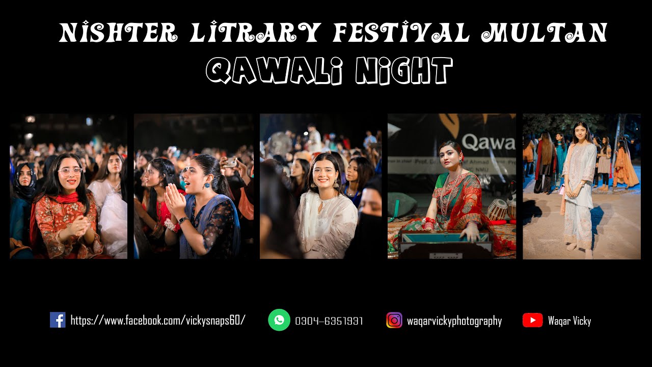 Nishter Litrary Festival Multan | Qawali Night NMU | WaQar ViCky - YouTube