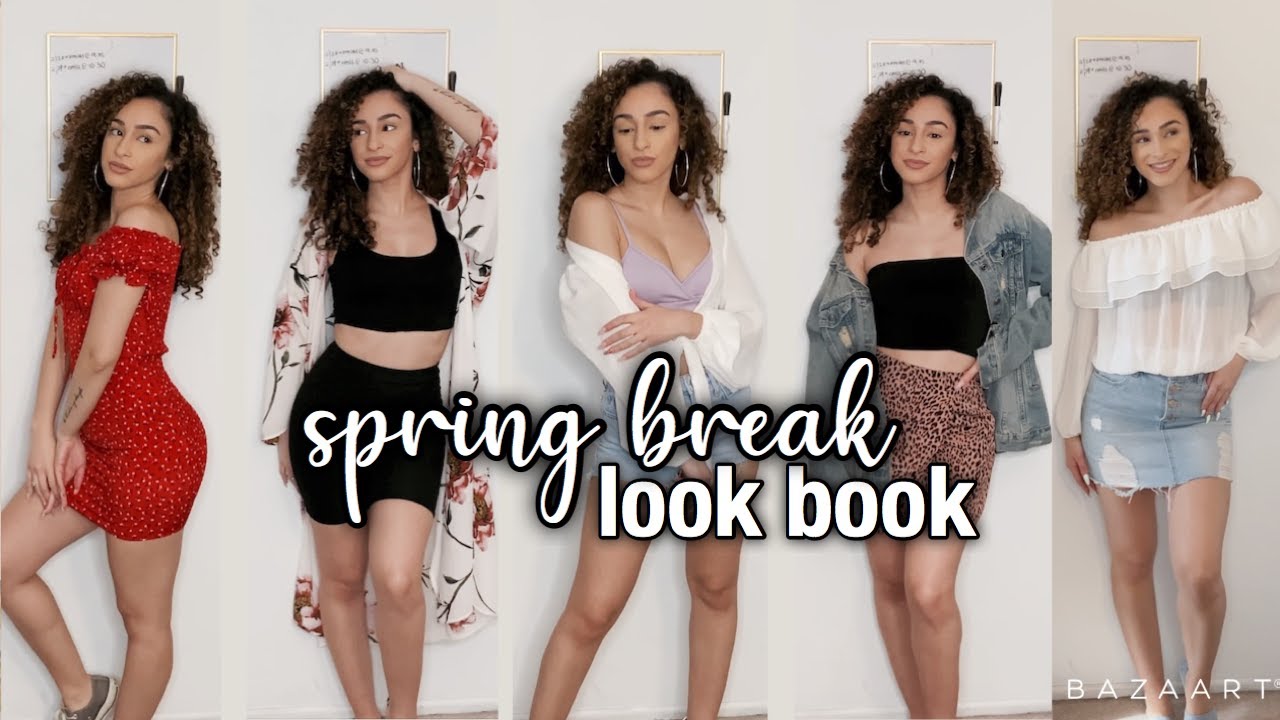 SPRING BREAK LOOKBOOK 2020 - YouTube