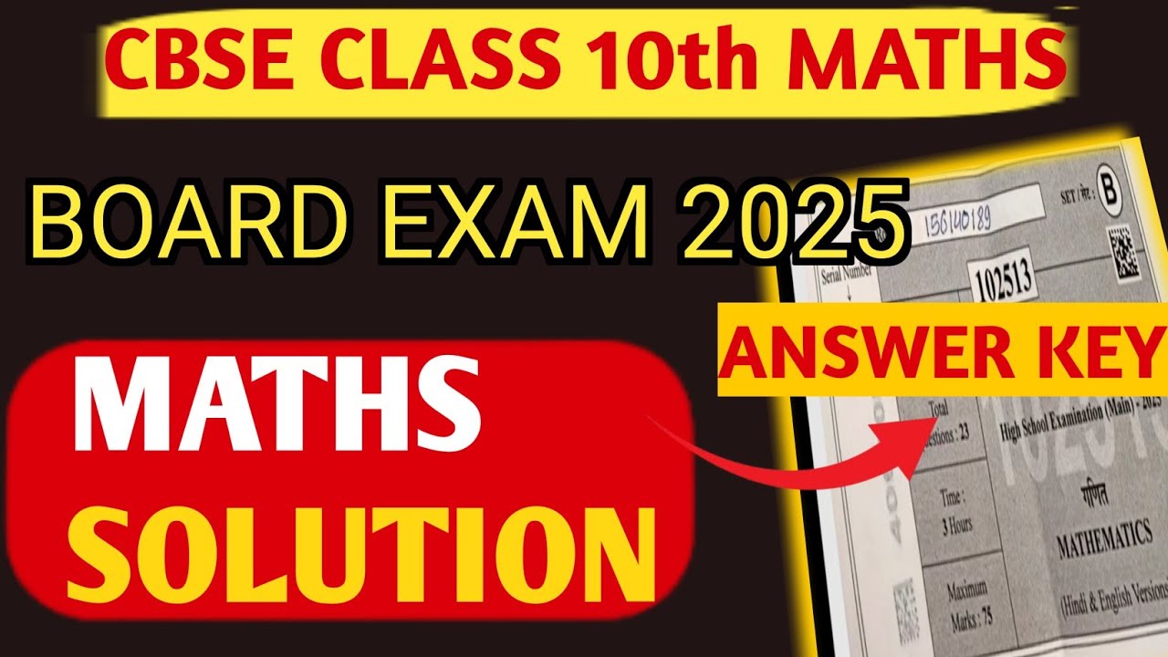 CBSE BOARD Class 10th Maths Paper Solution 2025 🔥 Class 10th CBSE BOARD ...