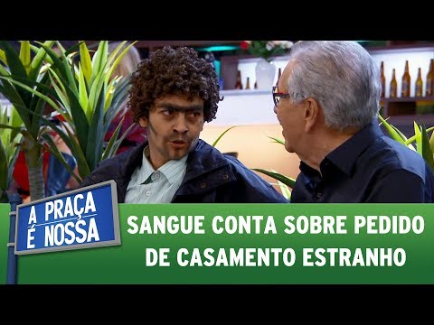 Sangue conta sobre pedido de casamento estranho | A Praça É Nossa (25/05/17)