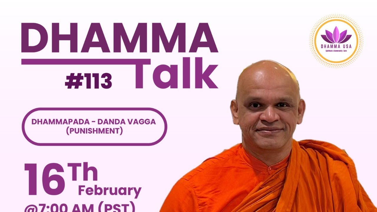 Chapter of Punishment | Dhammapada 10 - Daṇḍa Vagga | Sunday Dhamma Talk #113 - YouTube