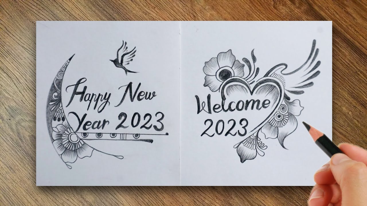 Welcome 2023 // Happy New Year 2023 // how to make drawing of new year ...
