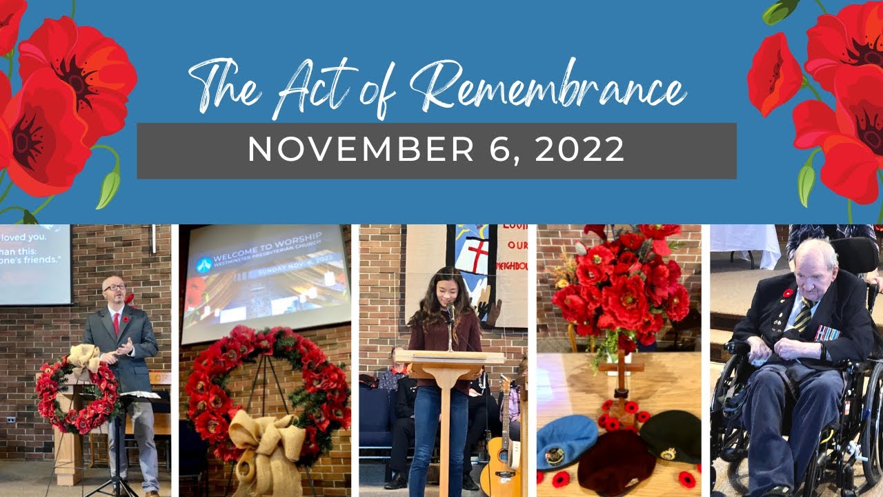 The Act of Remembrance - November 6, 2022 - YouTube