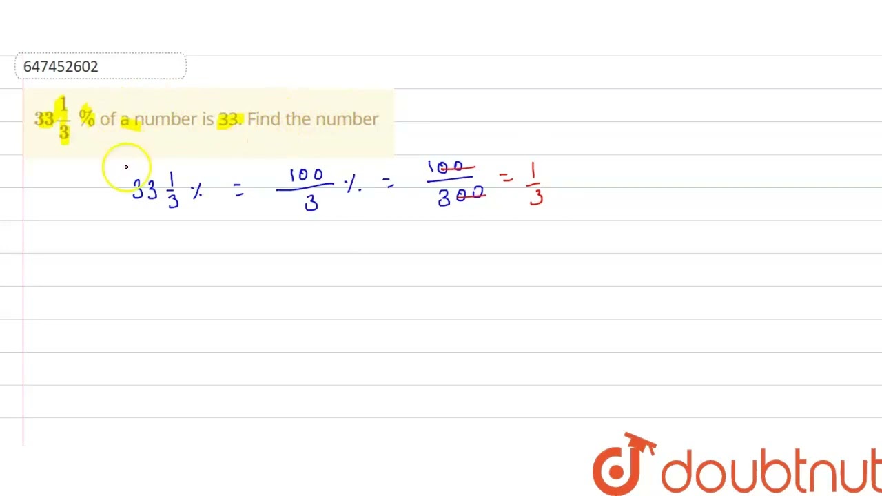 33 1 3 of A Number Is 33 Find The Number CLASS 14 PERCENTAGE 33 1 3 of A Number Is 33 Find The Number CLASS 14 PERCENTAGE