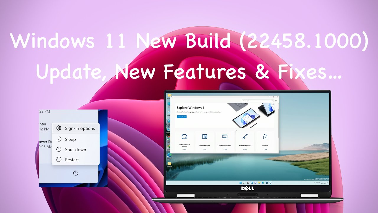 Windows 11 New Build 22458.1000 Update: New Tips App, Power Options ...