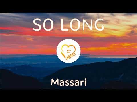 Massari - So Long (Lyrics)
