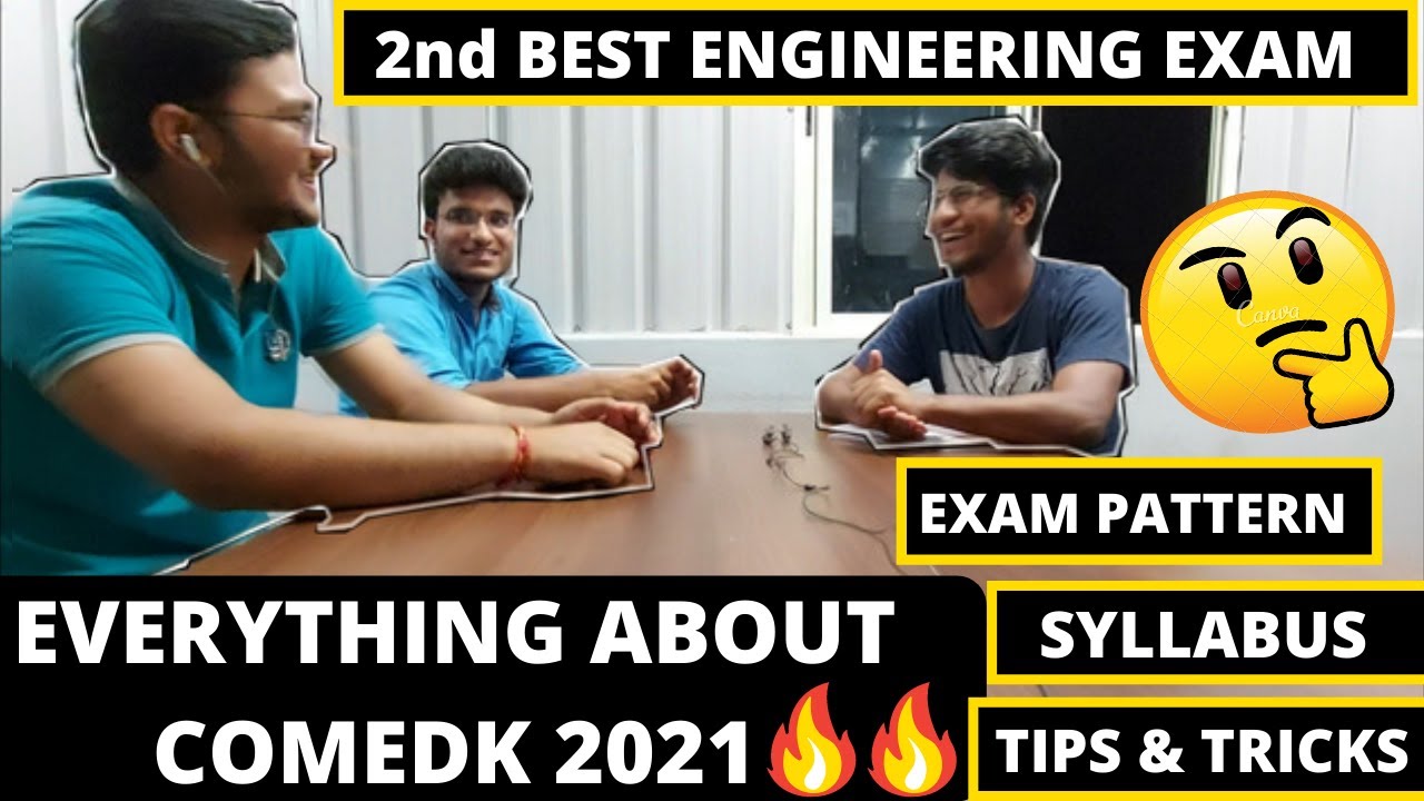 EVERYTHING ABOUT COMEDK 2021🔥 | HOW TO PREPARE FOR COMEDK 2021 ...