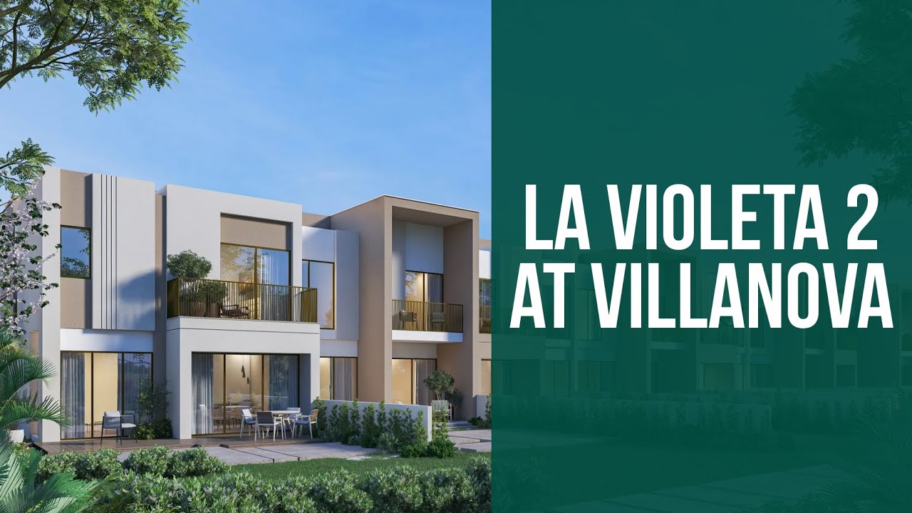 La Violeta 2 Townhouses At Villanova Dubai | By Dubai Properties - YouTube