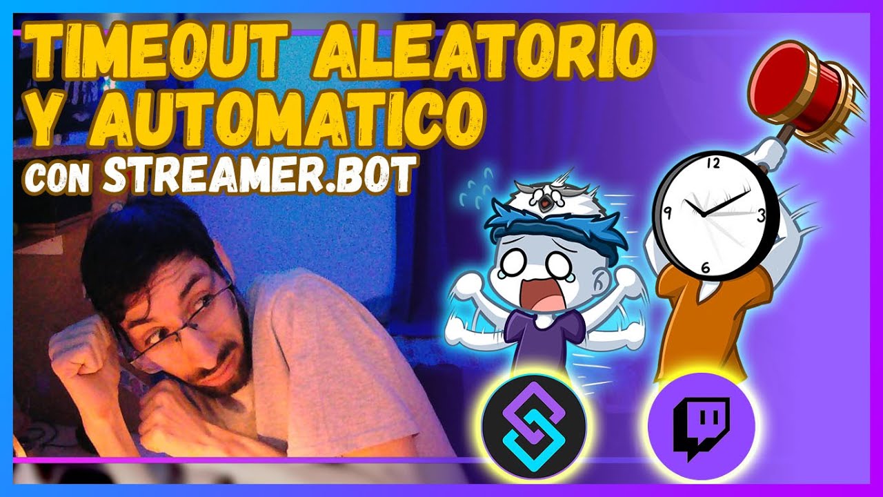 Sistema de TIMEOUT con TIEMPO y OBJETIVO ALEATORIO con streamer bot ...