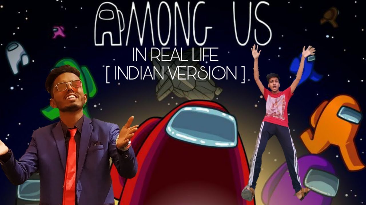 AMONG US IN REAL LIFE IN HINDI | INDIAN PLAYS AMONG US | 10000iq ...