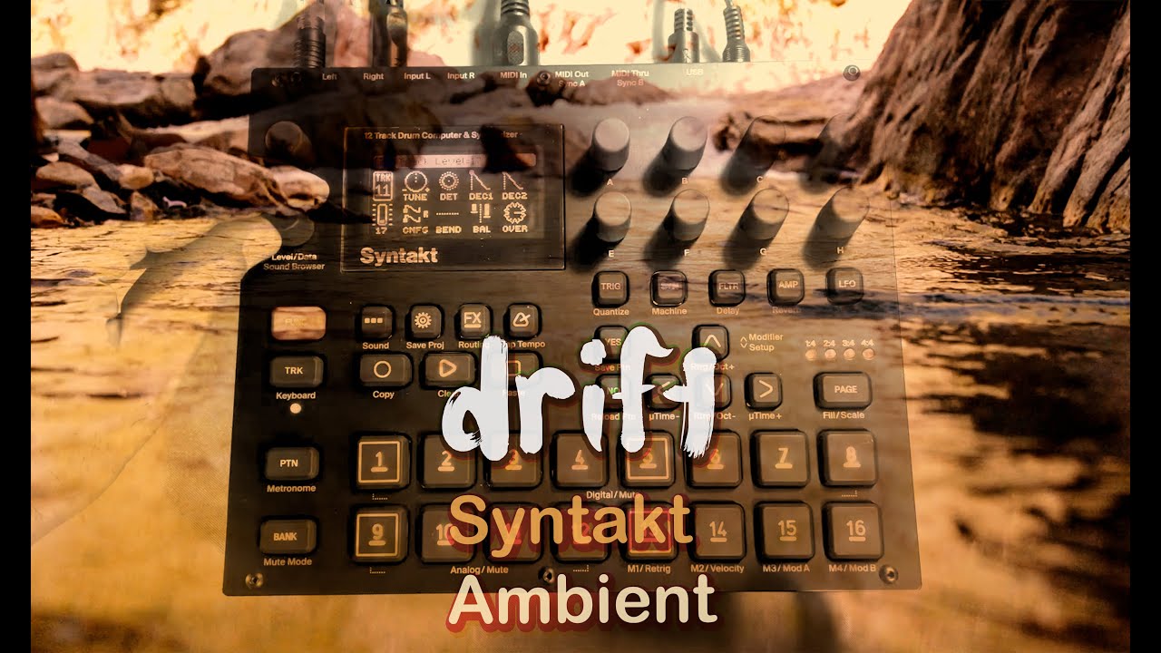 Drift - Ambient Psy Performance on the Syntakt - YouTube