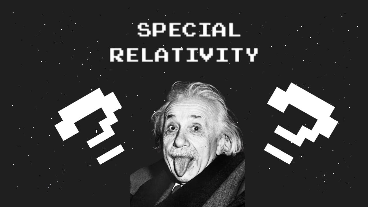 What Is Special Relativity Owlcation
